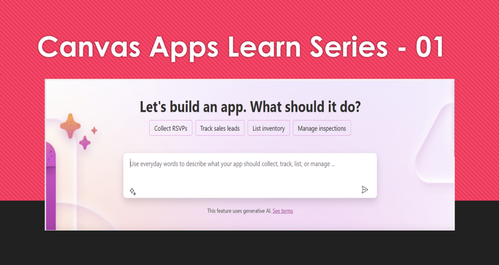 Master Canvas Power Apps – #Canvas Apps Learn Series – ECELLORS CRM Blog